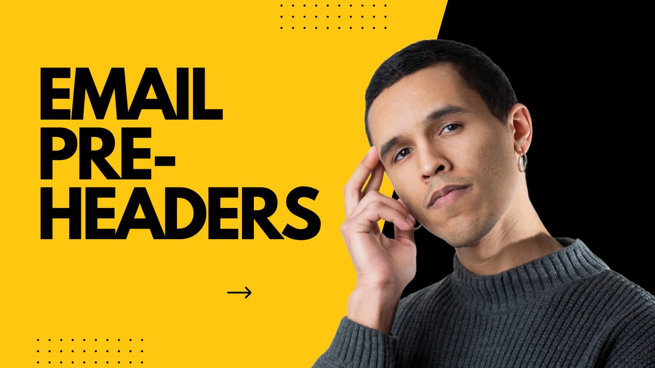 What is an Email Preheader? (Best Practices & Examples)