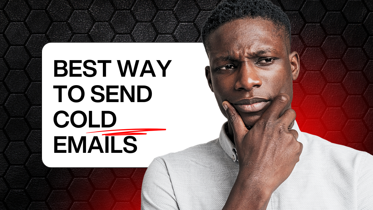 Best Way to Send Cold Emails – Complete Guide 2025 - Sales So