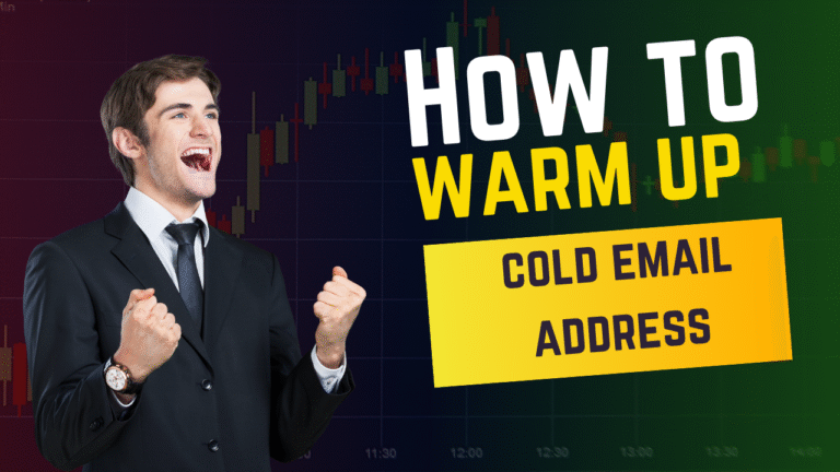 How to Warm Up Cold Email Address for Maximum Deliverability - Sales So