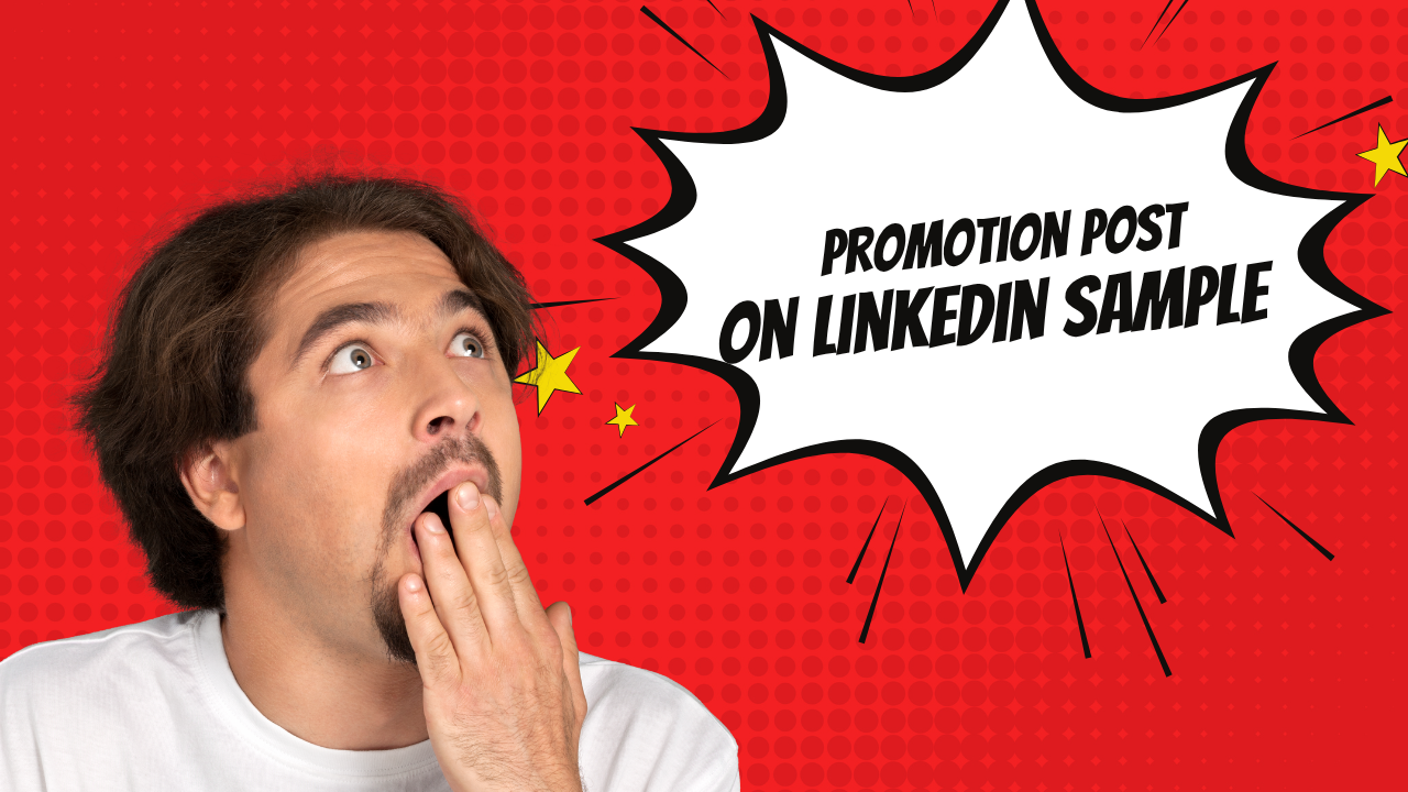 Promotion Post on LinkedIn Sample: Templates & Best Practices - Sales So