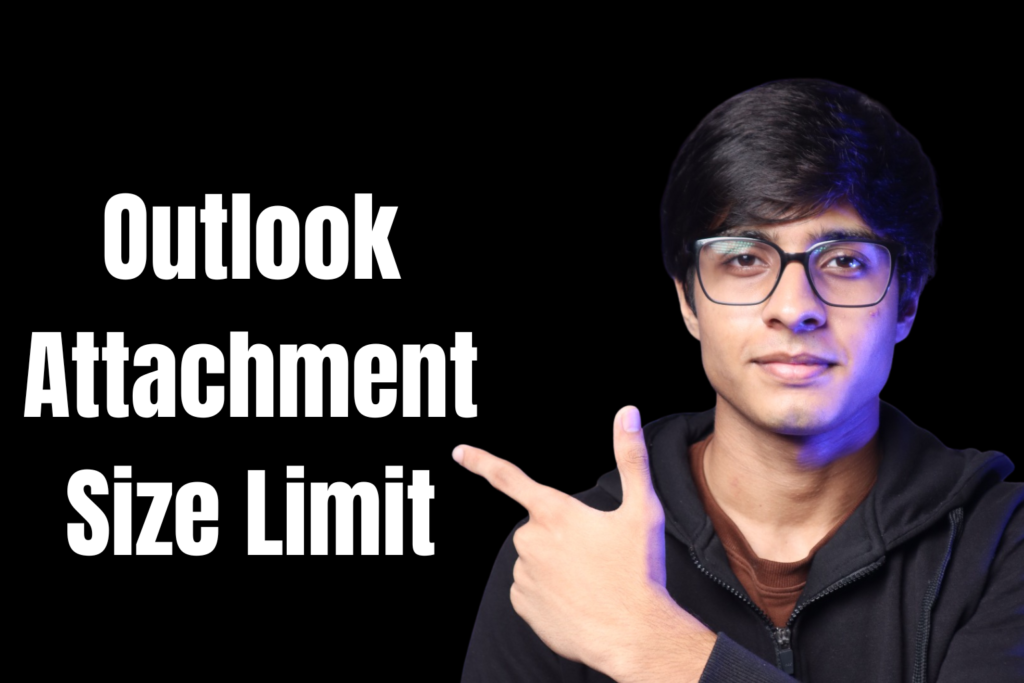 Outlook Attachment Size Limit: 2025 Complete Guide & Solutions