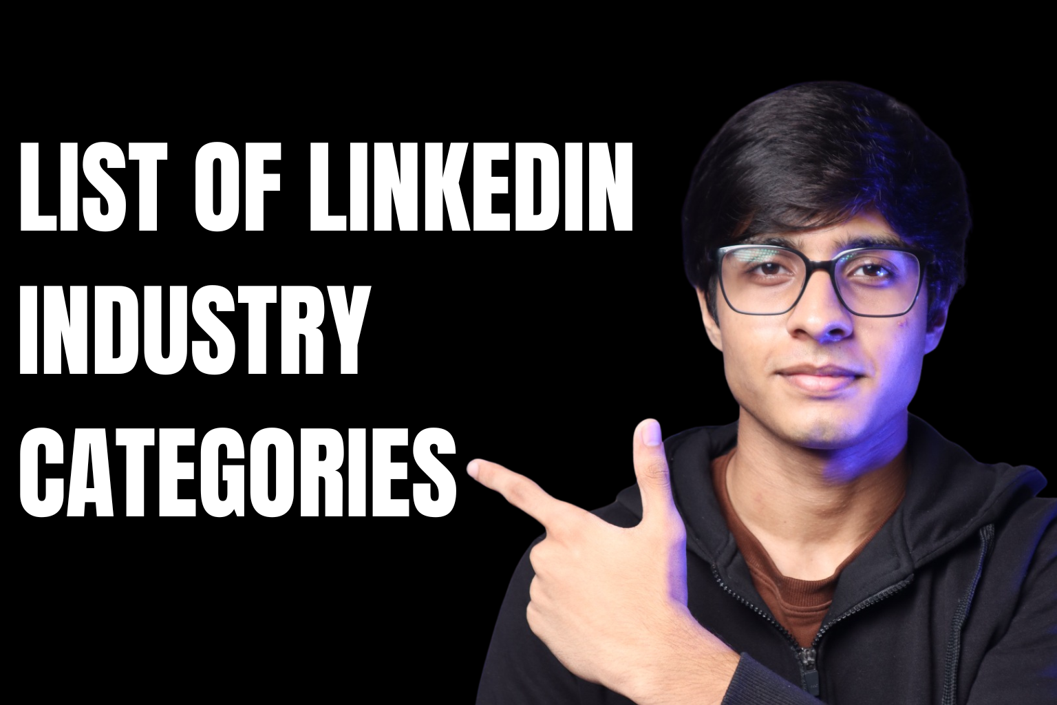 List of LinkedIn Industry Categories | Complete 2026 Guide