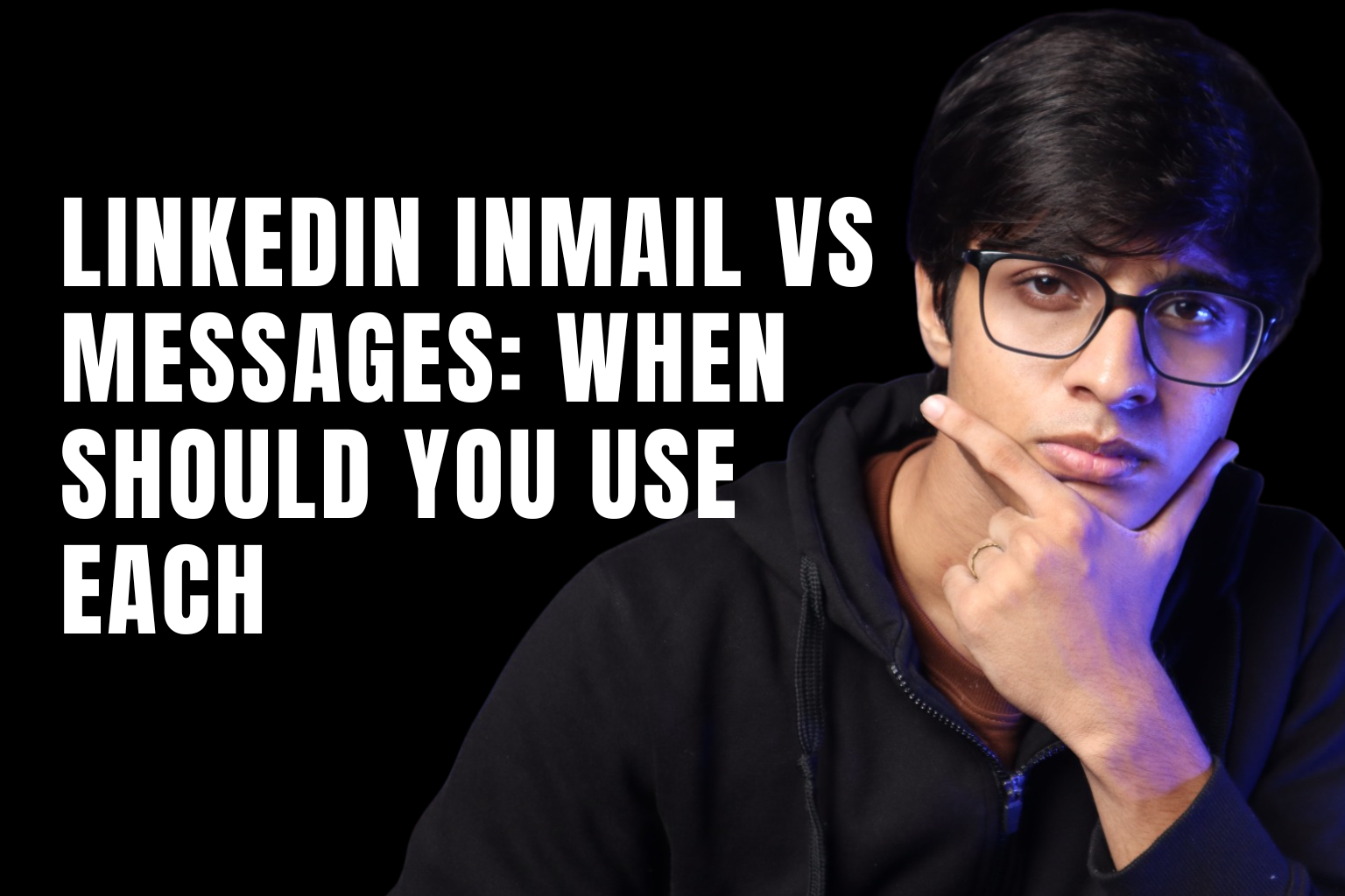 LinkedIn InMail vs Messages: When Should You Use Each