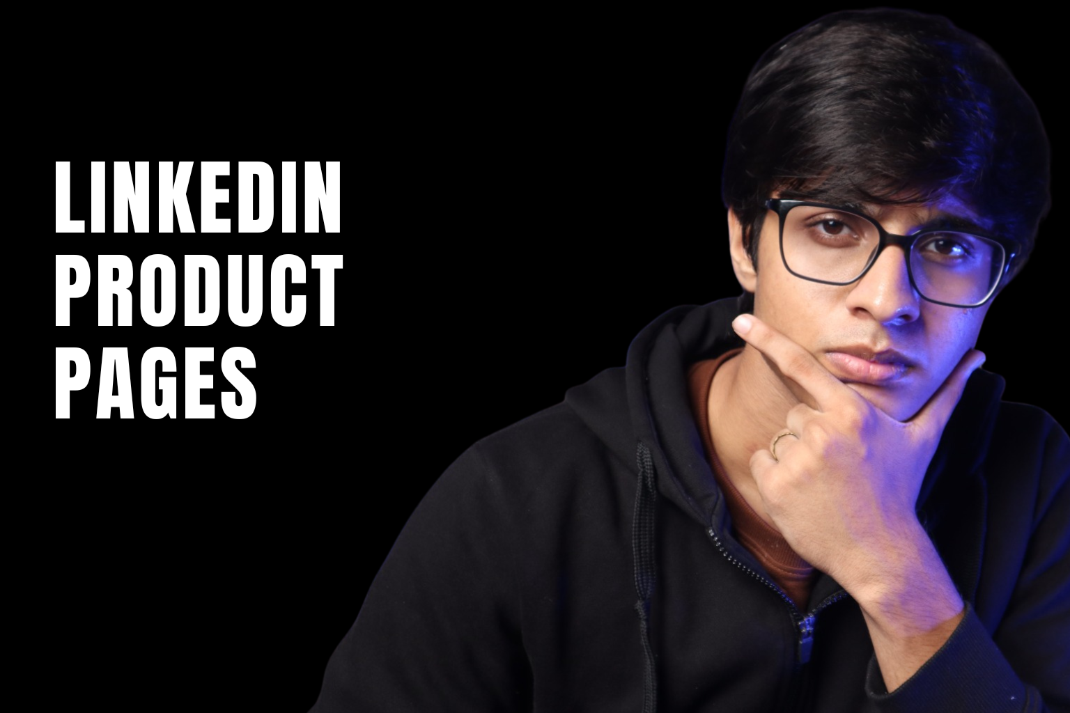 LinkedIn Product Pages Guide: Build Trust & Generate Leads
