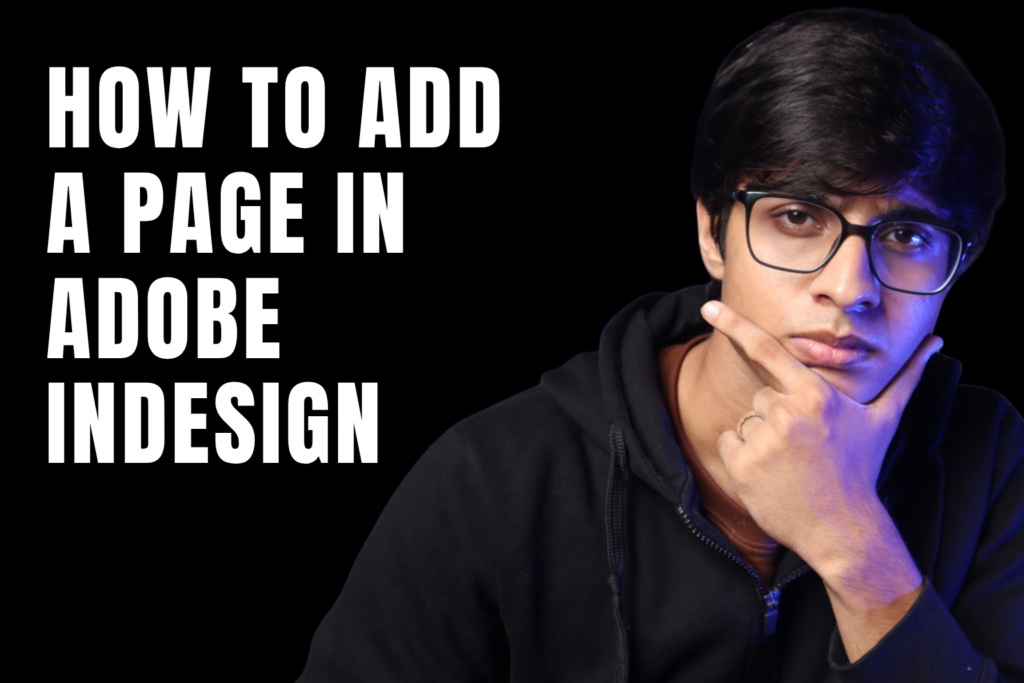 How to Add a Page in Adobe InDesign