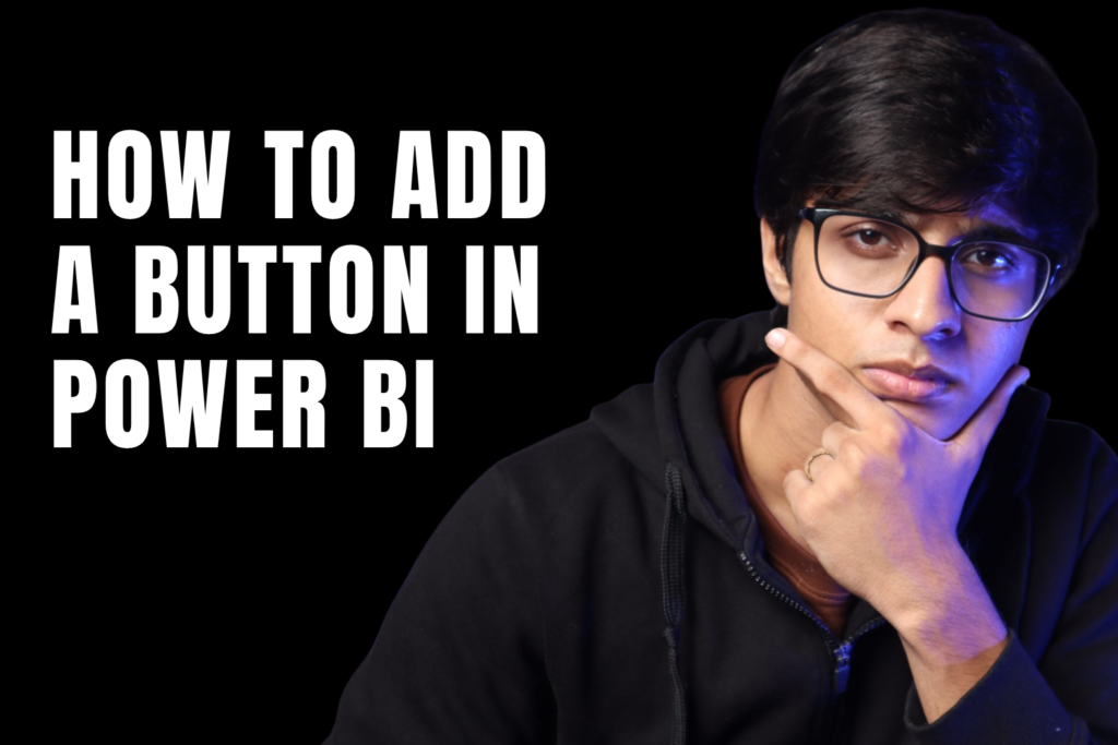 How to Add a Button in Power BI [Step-by-Step]