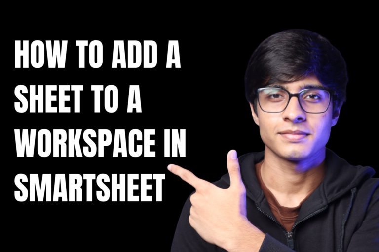 How to Add a Sheet to a Workspace in Smartsheet