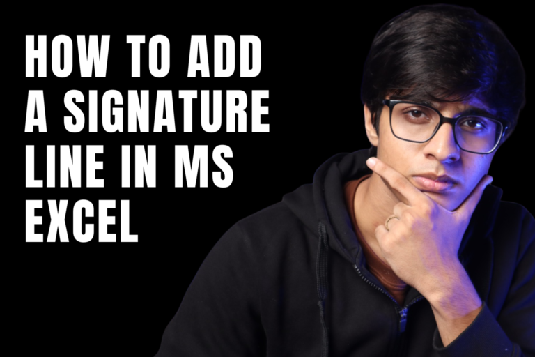 How to Add a Signature Line in MS Excel